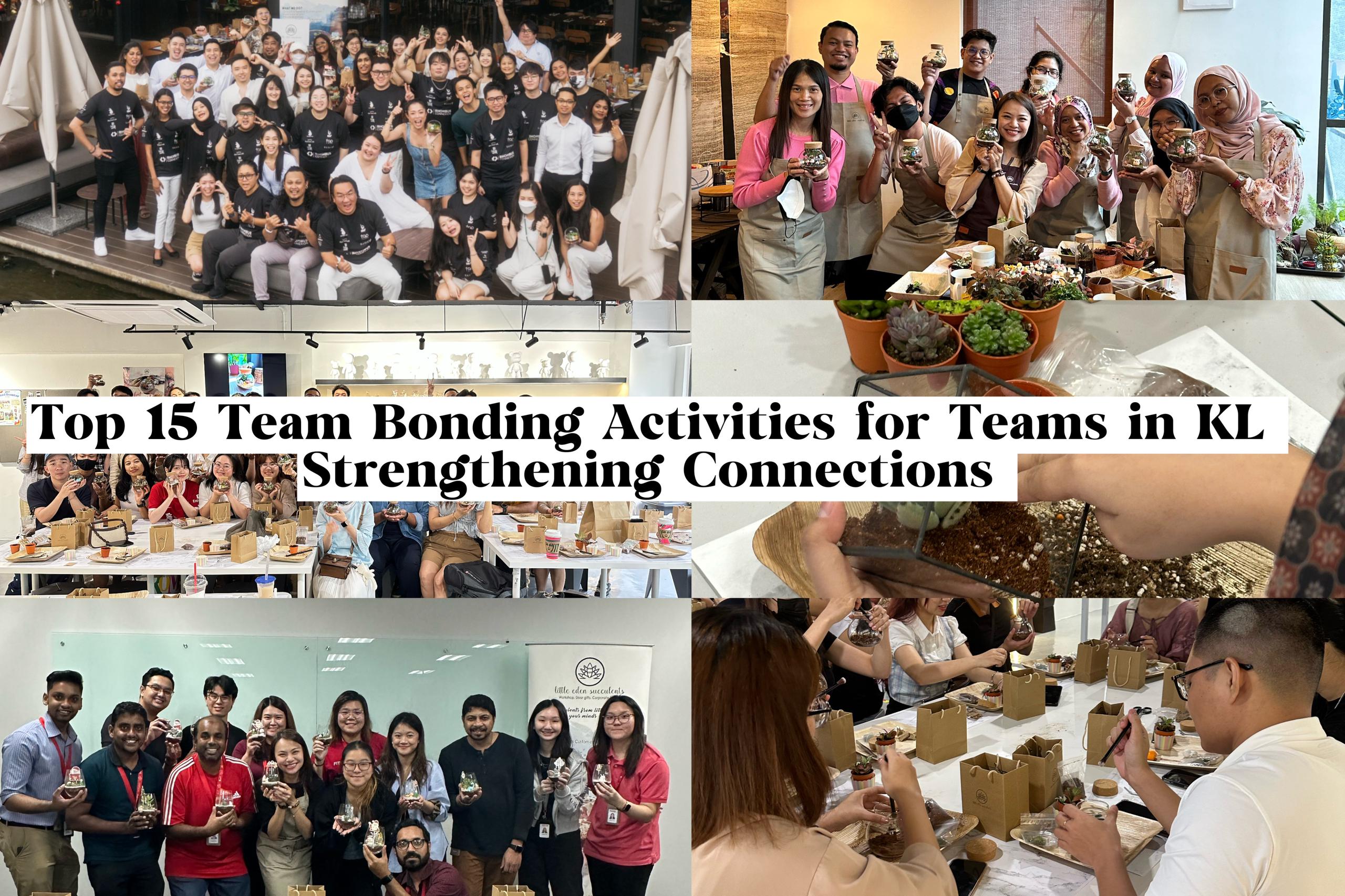 Top 15 Team Bonding Activities for Teams in KL: Strengthening Connecti